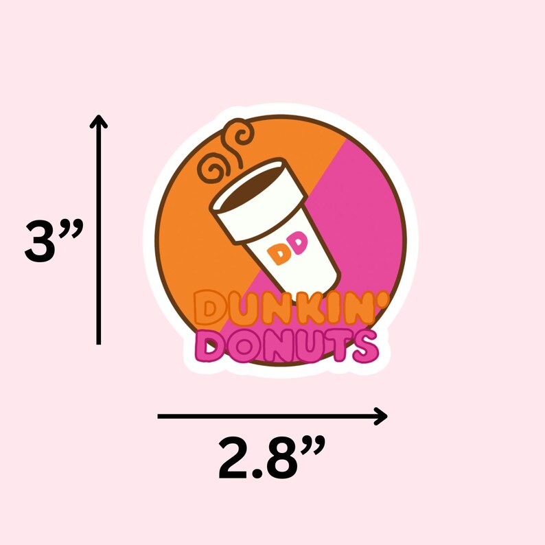 Dunkin Doughnuts | Sticker, Coffee Shop, Vinyl, Custom, Handdrawn ...