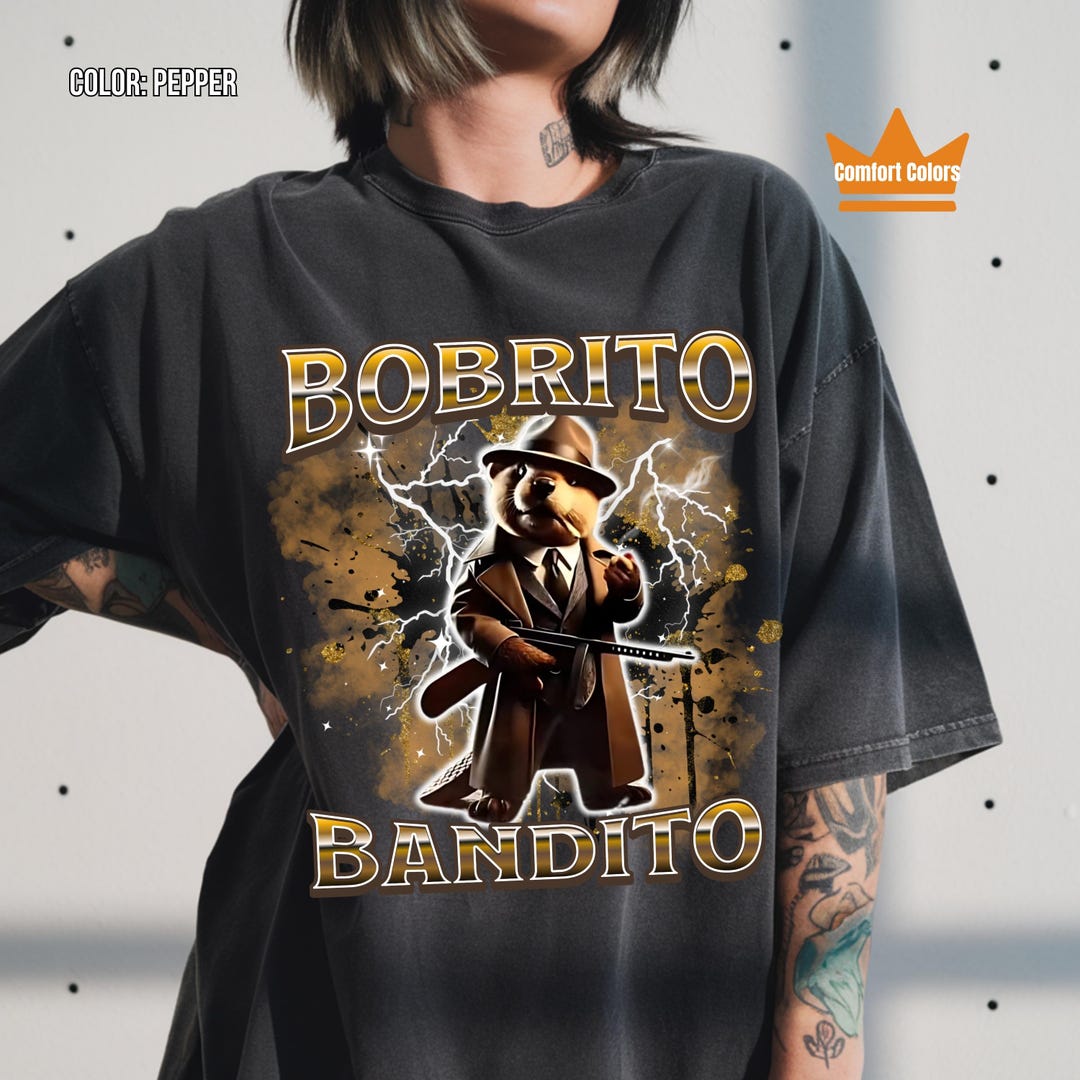 Bobbrito Bandito Beaver Meme T-Shirt, Lustiges Absurdes Grafik-T-Stück ...