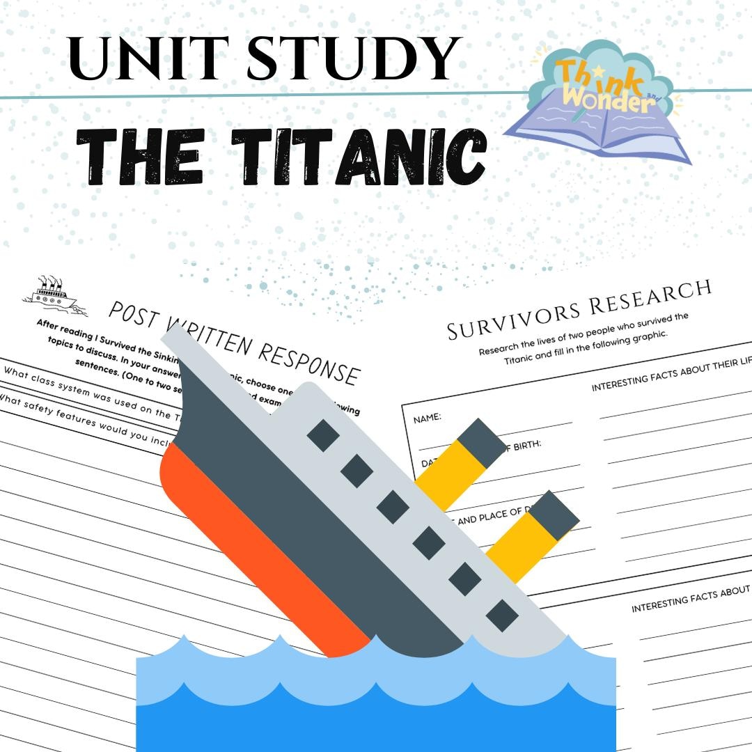 Titanic Unit Study: Homeschool History Curriculum, Printable Worksheets ...