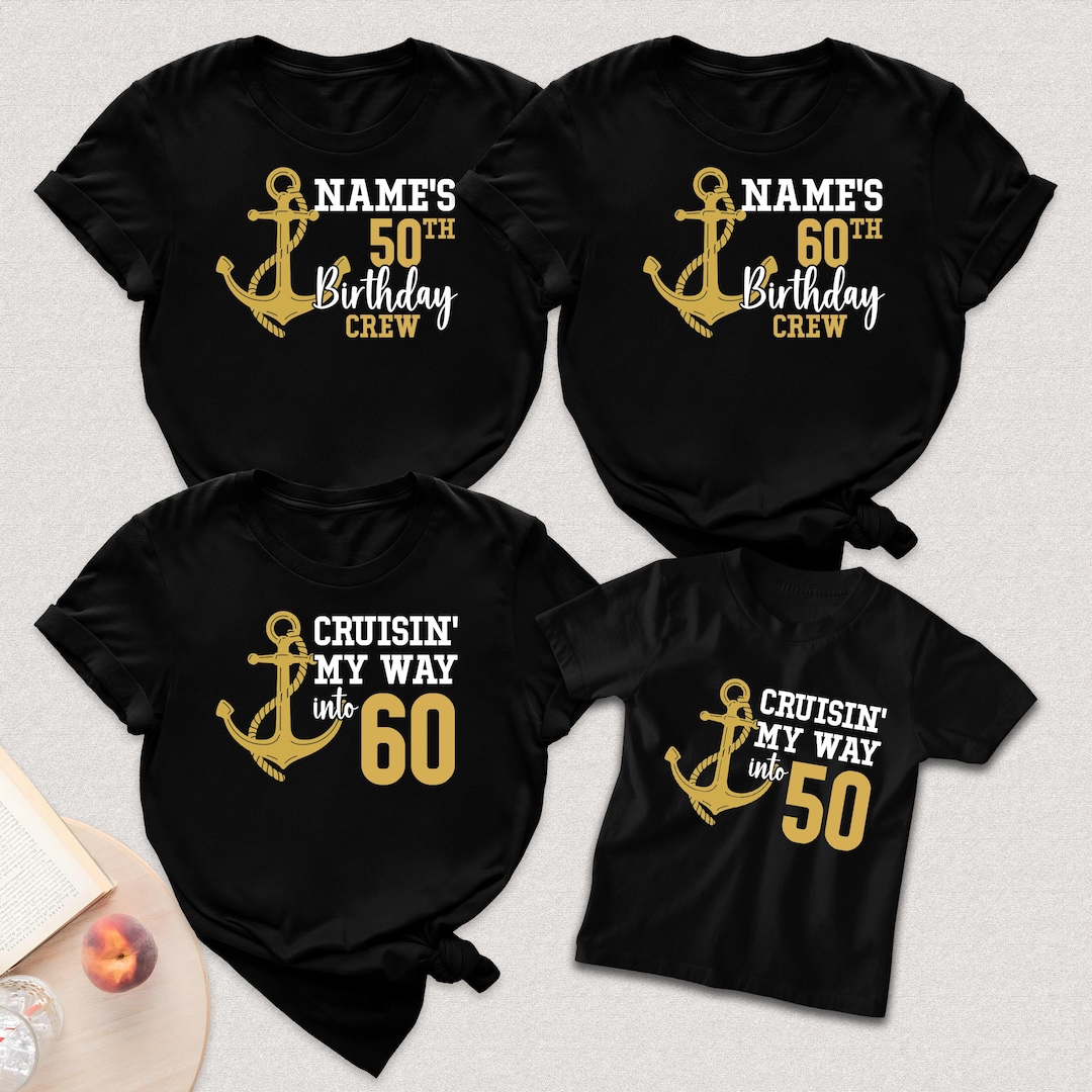 Cruisin My Way Into 40,custom Cruise Birthday Crew Shirt, Personalized ...