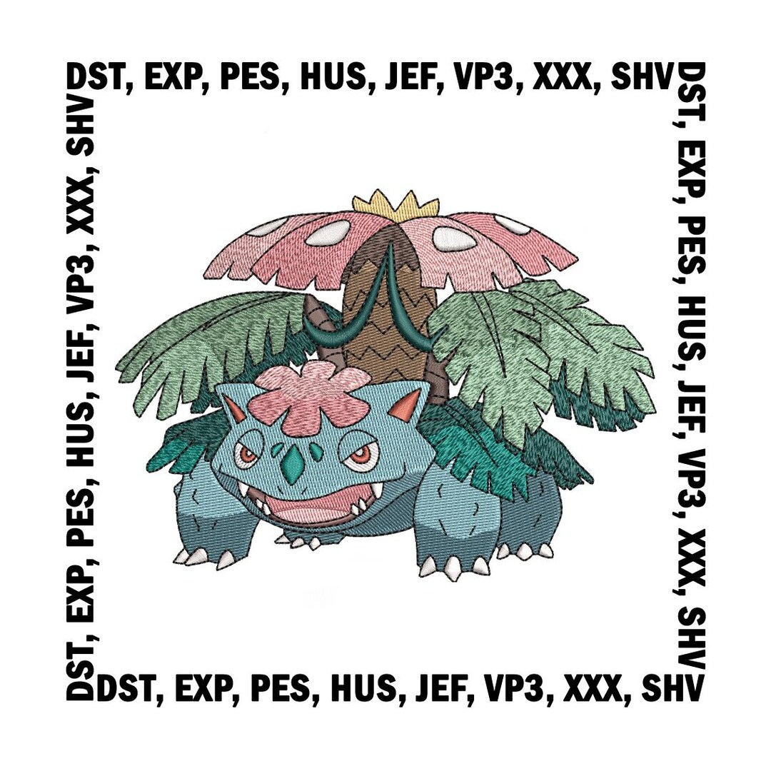 Venusaur Embroidery Design, Pokemon Embroidery Files - 6 Sizes, Digital ...