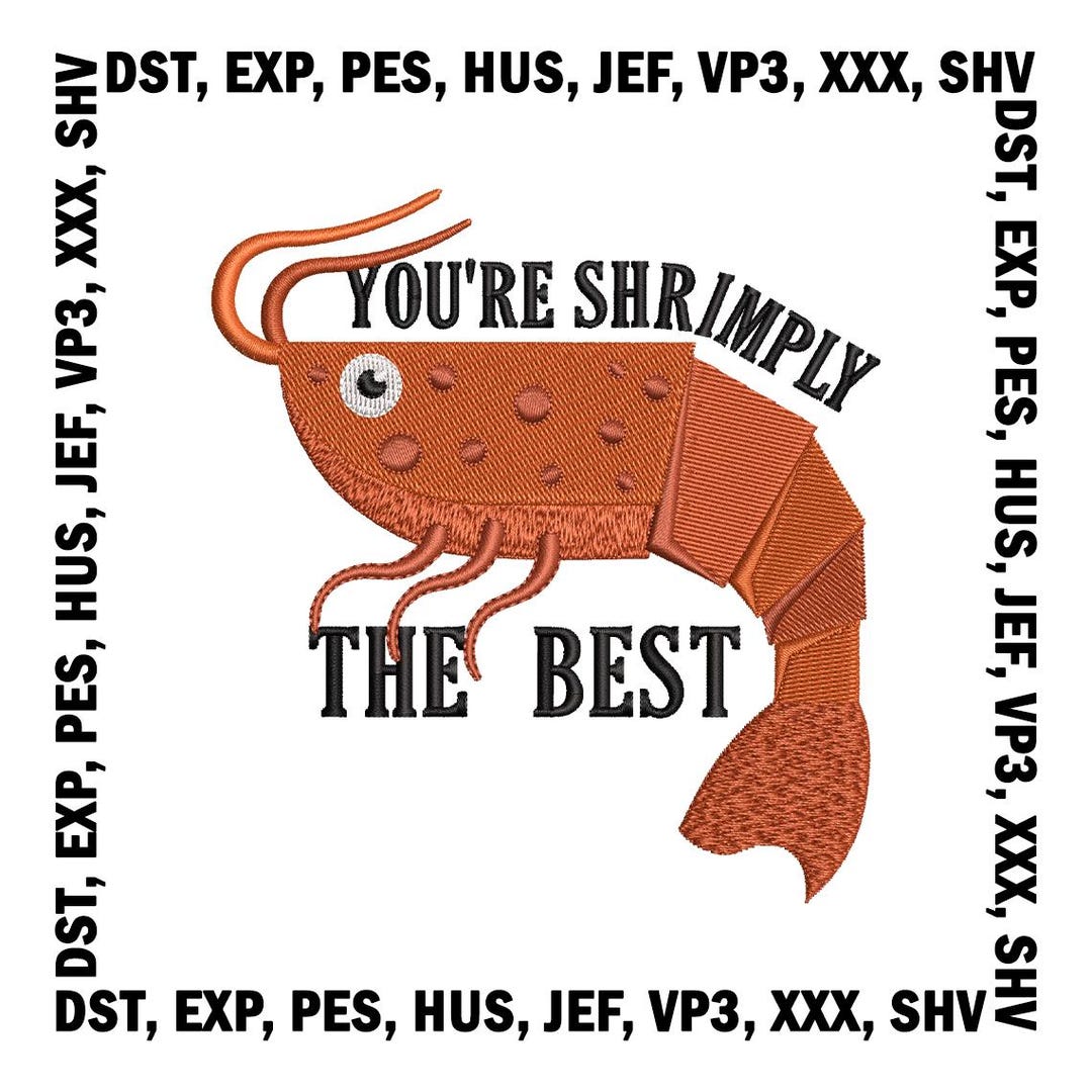 Shrimp Embroidery, Inscription Design, Words Embroidery File - 5 Sizes ...