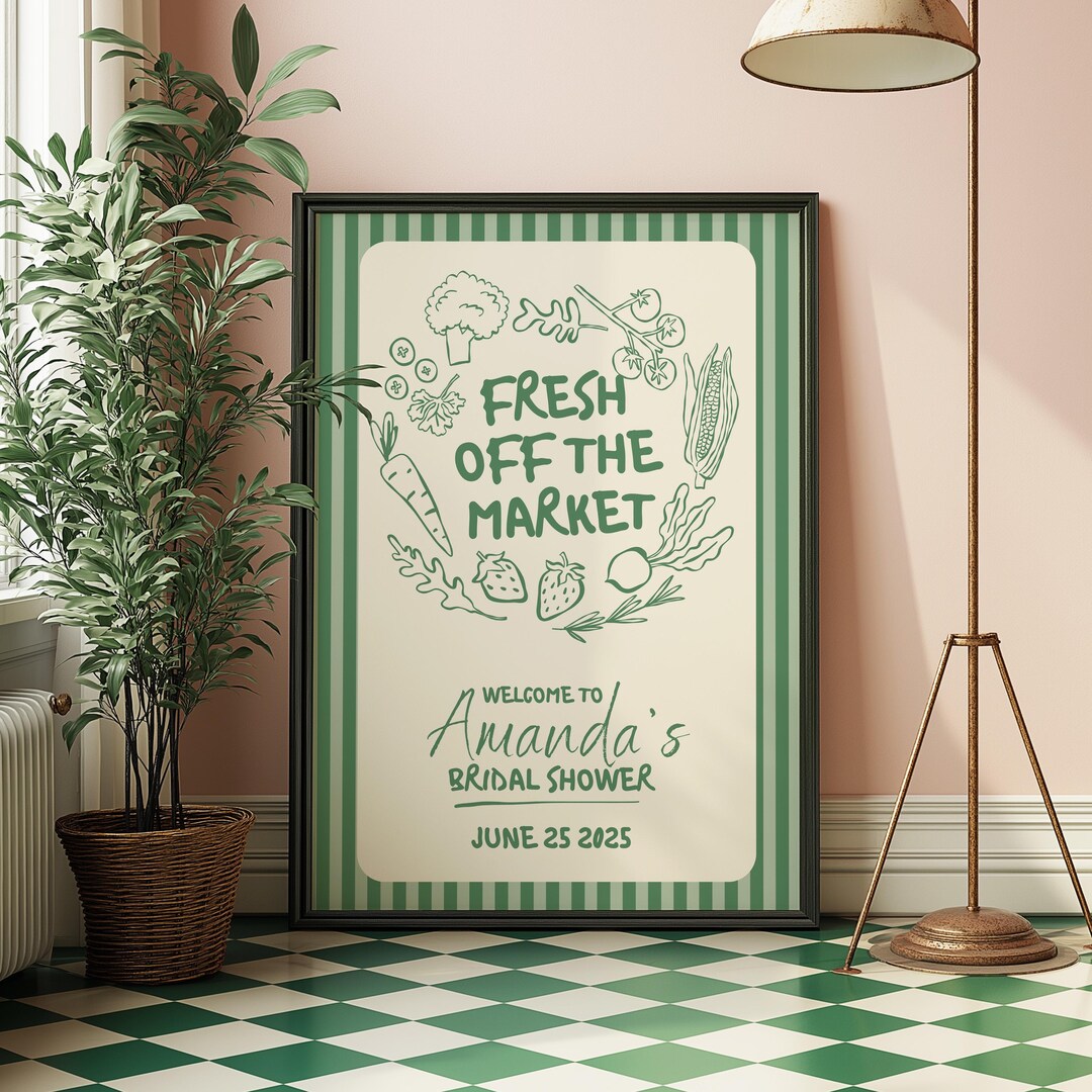 Fresh off the Market Bridal Shower Sign FULLY EDITABLE, Colorful Bridal ...