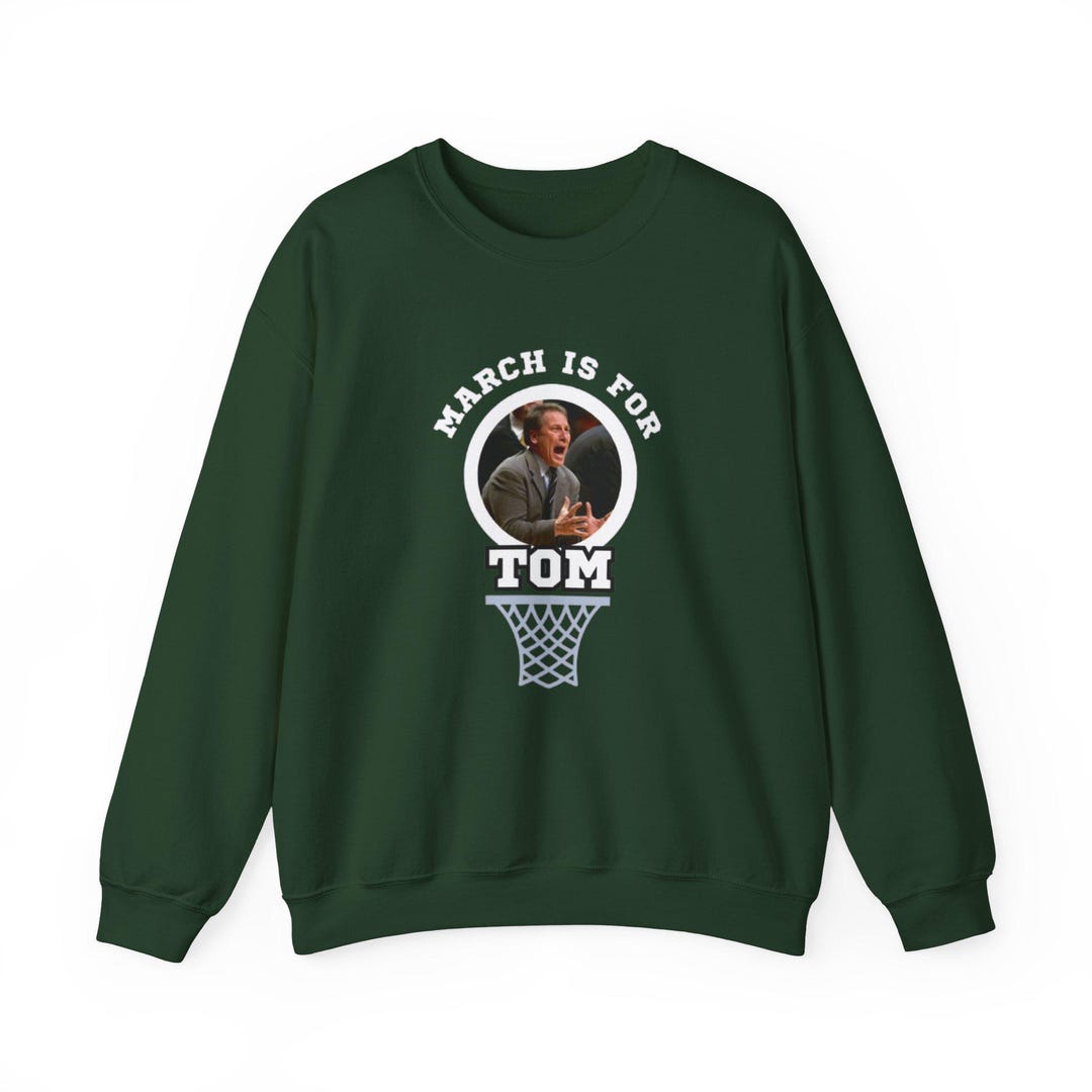 March is for Tom Izzo Sweatshirt, College Basketball Fan Gift, March ...