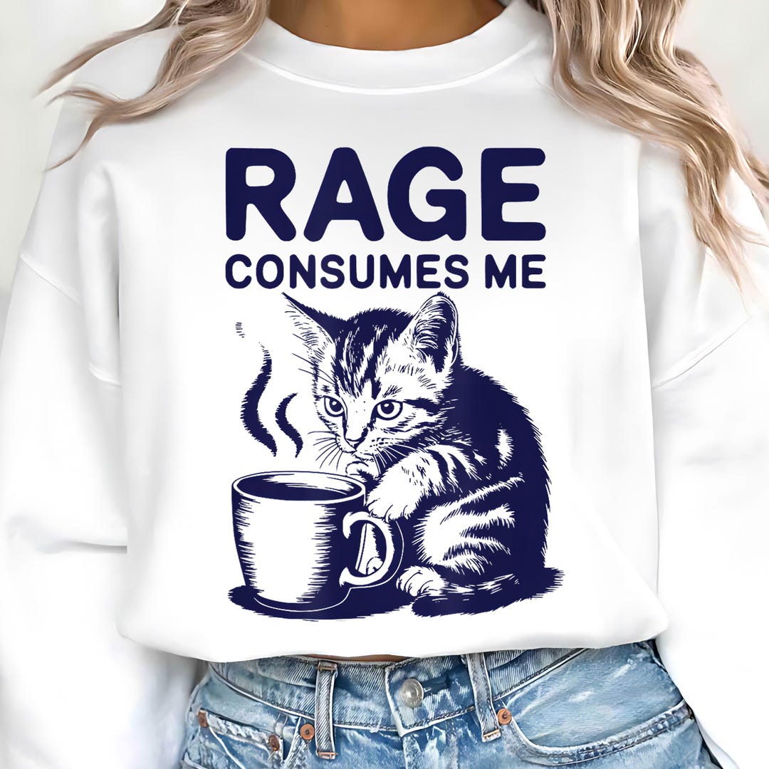 Rage Consumes Me PNG, Rage Consumes Me Cat Coffee Cute Kitty Cat Meme ...