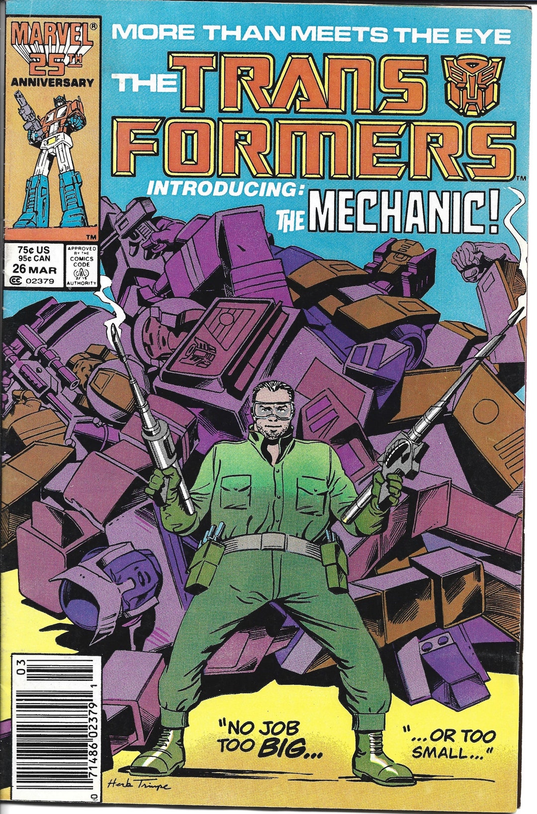 The Trans Formers Introducing the Mechanic Vol 1 No 26 March 1987 ...