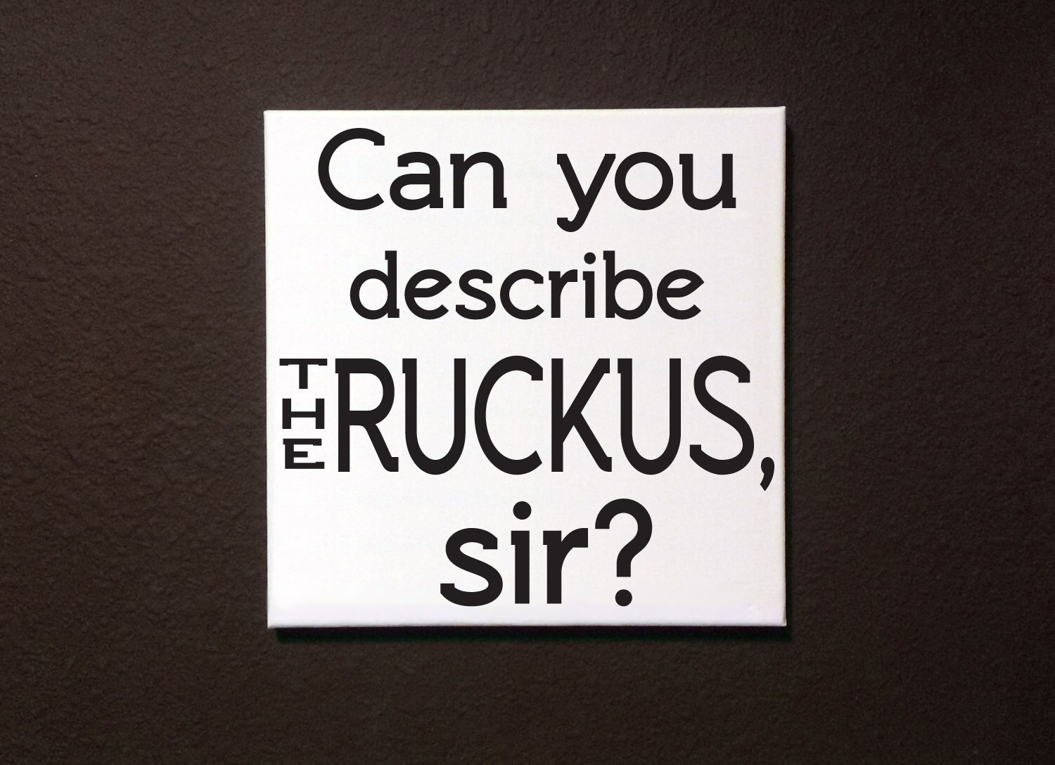 Breakfast Club Quote Vinyl on Canvas Poster Movie Quote Ruckus Geek ...