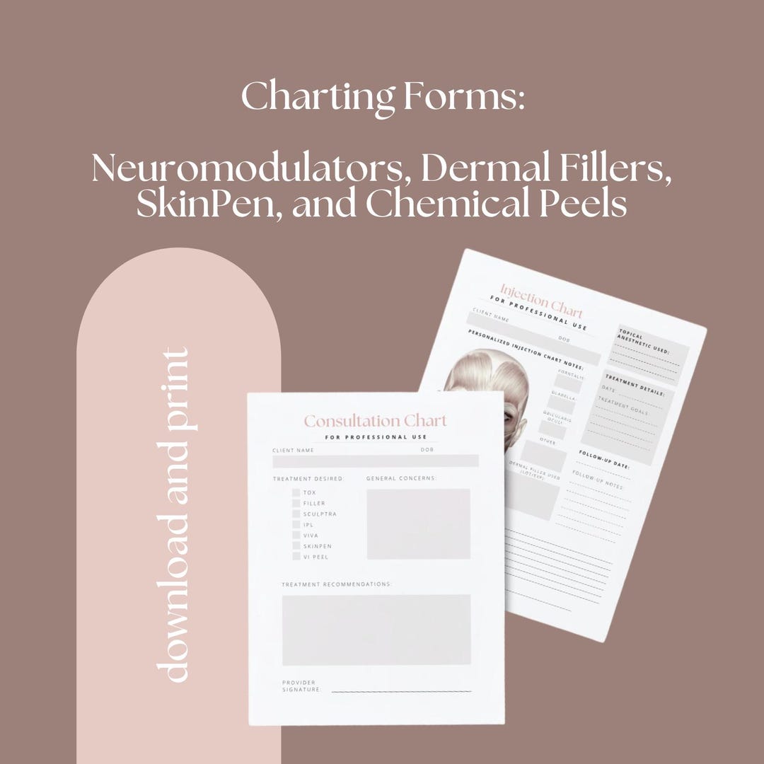 Charting Forms: Neuromodulators, Dermal Fillers, Skinpen, and Chemical ...