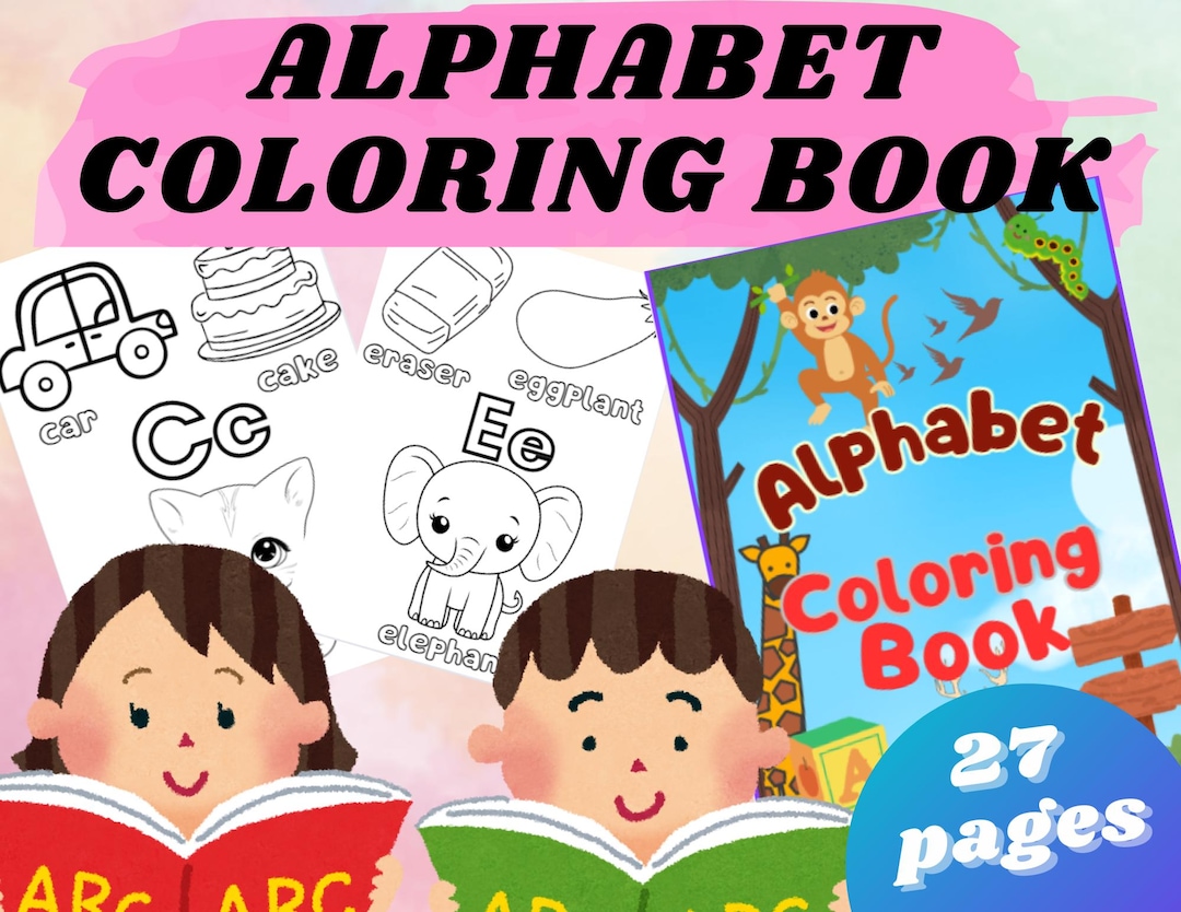Alphabet Letter Coloring Pages for Kids, Cute Toddler Coloring Book ...