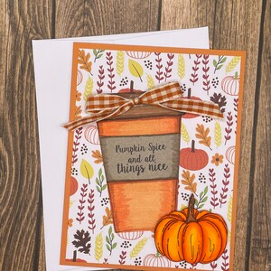Fall Greeting Card, Pumpkin Spice and All Things Nice Coffee Cup - Etsy