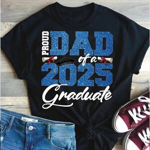Proud Dad of a 2025 Graduate PNG, Proud Dad PNG Tshirt Design ...