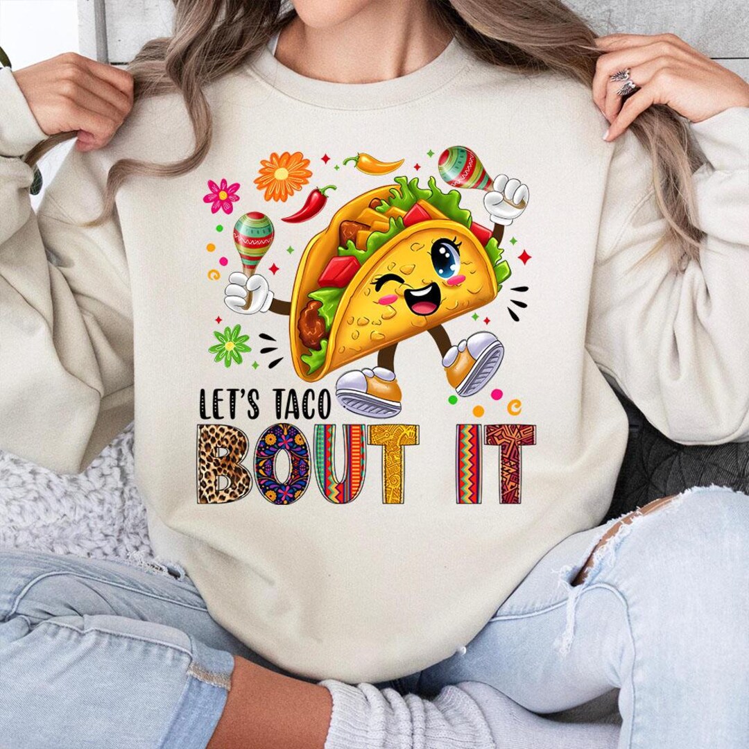 Cinco De Mayo Taco PNG Digital, Let's Taco Bout It, Fiesta Print ...