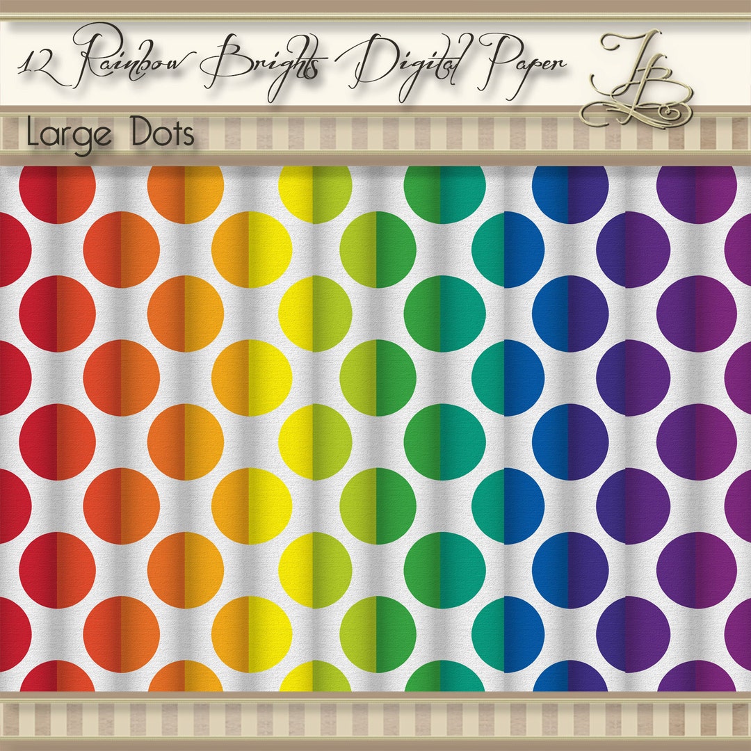 Rainbow Brights Large Dots 12x12 Digital Background Paper to Use for ...