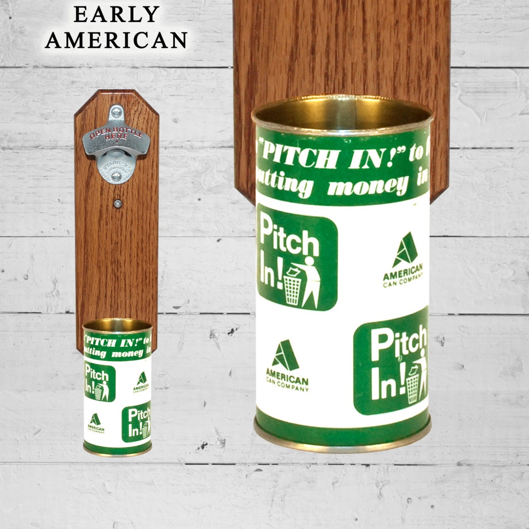 Pitch in Recycle Wall Bottle Opener With Vintage American Can Company ...