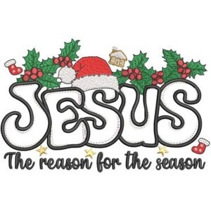 Jesus the Reason for the Season Digital Embroidery File Christmas ...