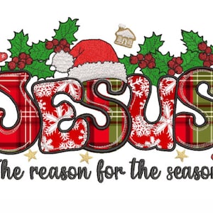 Jesus the Reason for the Season Digital Embroidery File Christmas ...