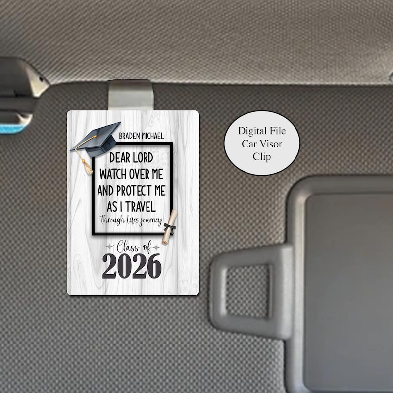 DIGITAL FILE, Car Visor Graduation Clip Design, Lords Prayer Graduation ...