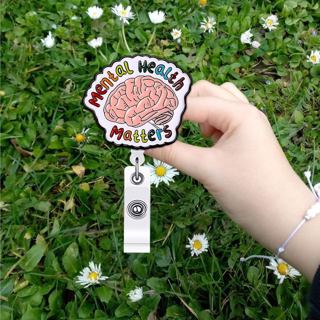 Mental Health Matters Badge Reel, Brain ID Holder, Therapist Psych ...