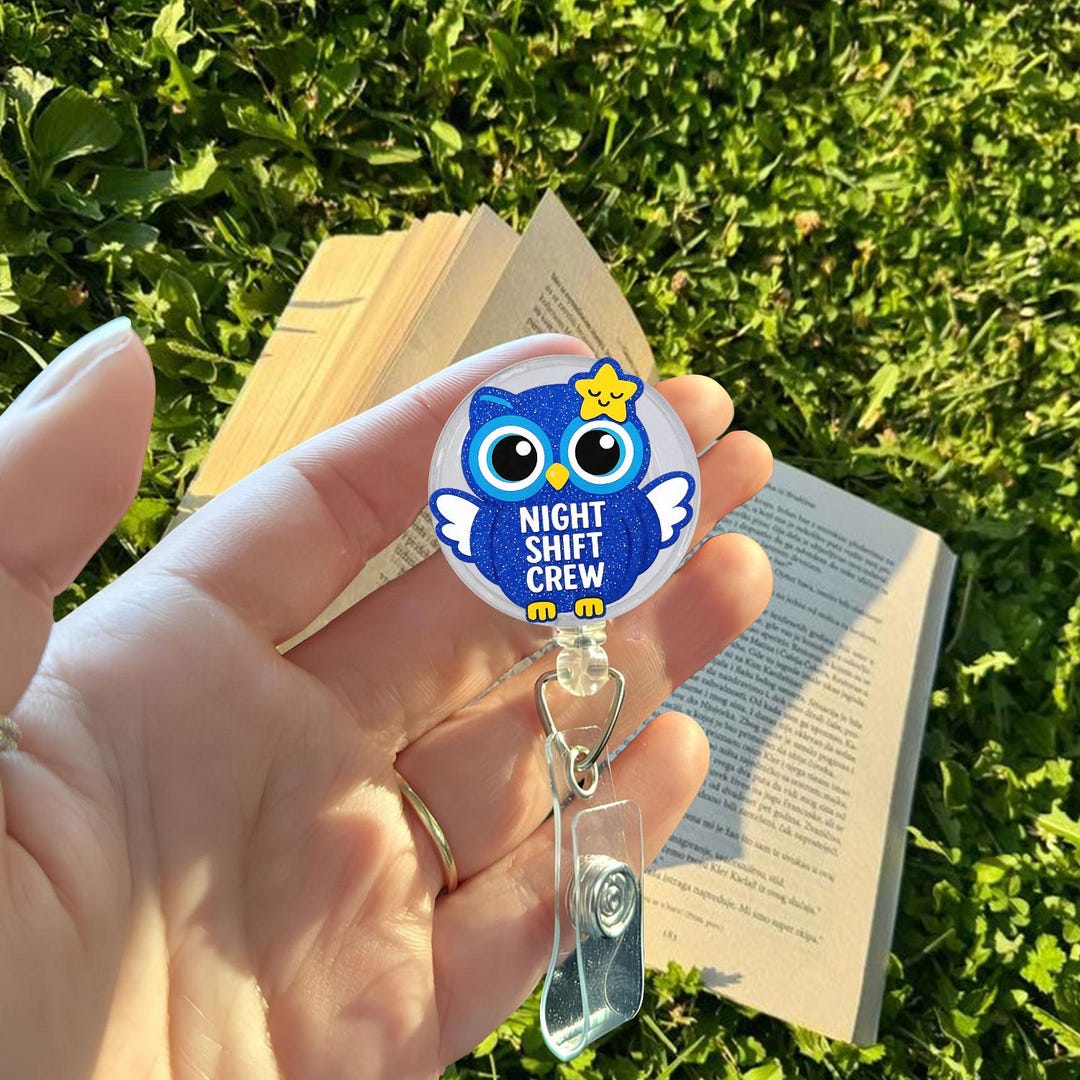 Night Shift Crew Badge Reel | Cute Owl Glitter ID Holder | Nurse Night ...