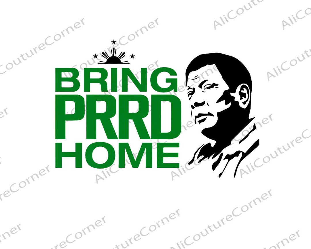 Bring Prrd Home Premium Shirt Png, Free Duterte Filipino Png, DU30 ...