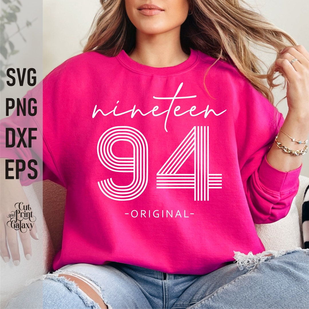 30th Birthday Svg, Nineteen 94 Svg, 1994 Svg, 30 Years Svg, 30th ...