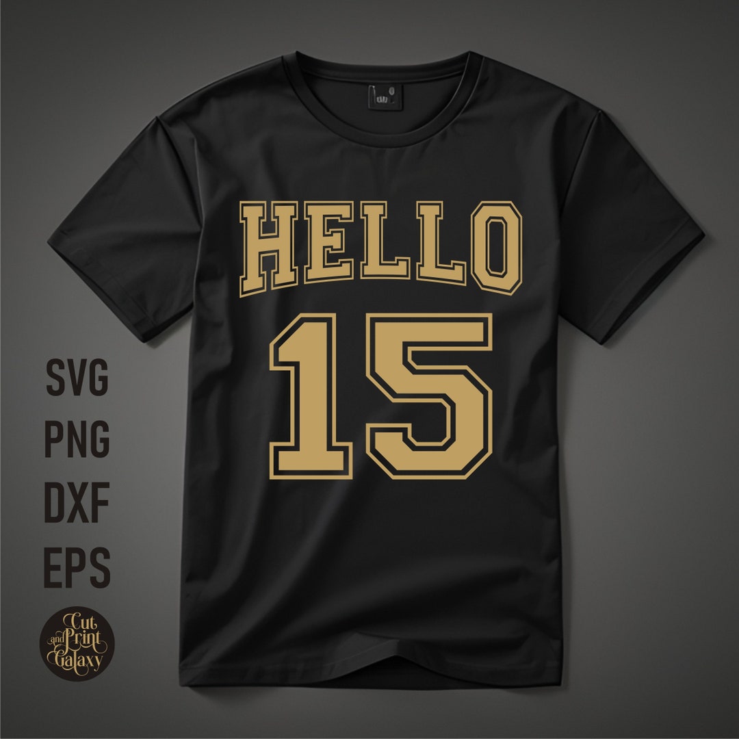 Hello 15 Svg | 15th Birthday Svg | 15th Birthday Png | 15th Birthday ...