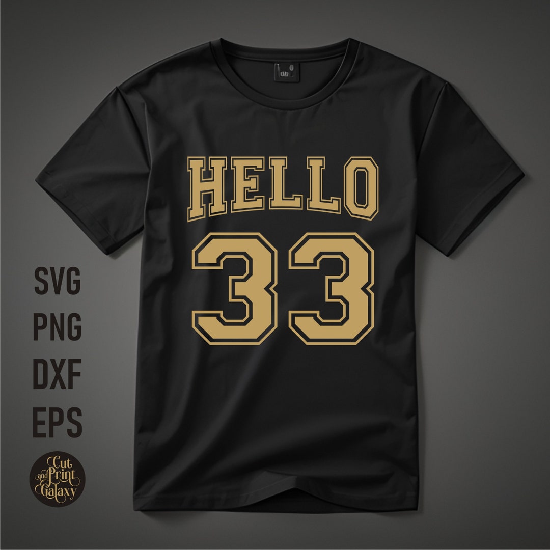 Hello 33 Svg 33rd Birthday Svg Varsity Font Svg 33rd Birthday Png 33rd ...