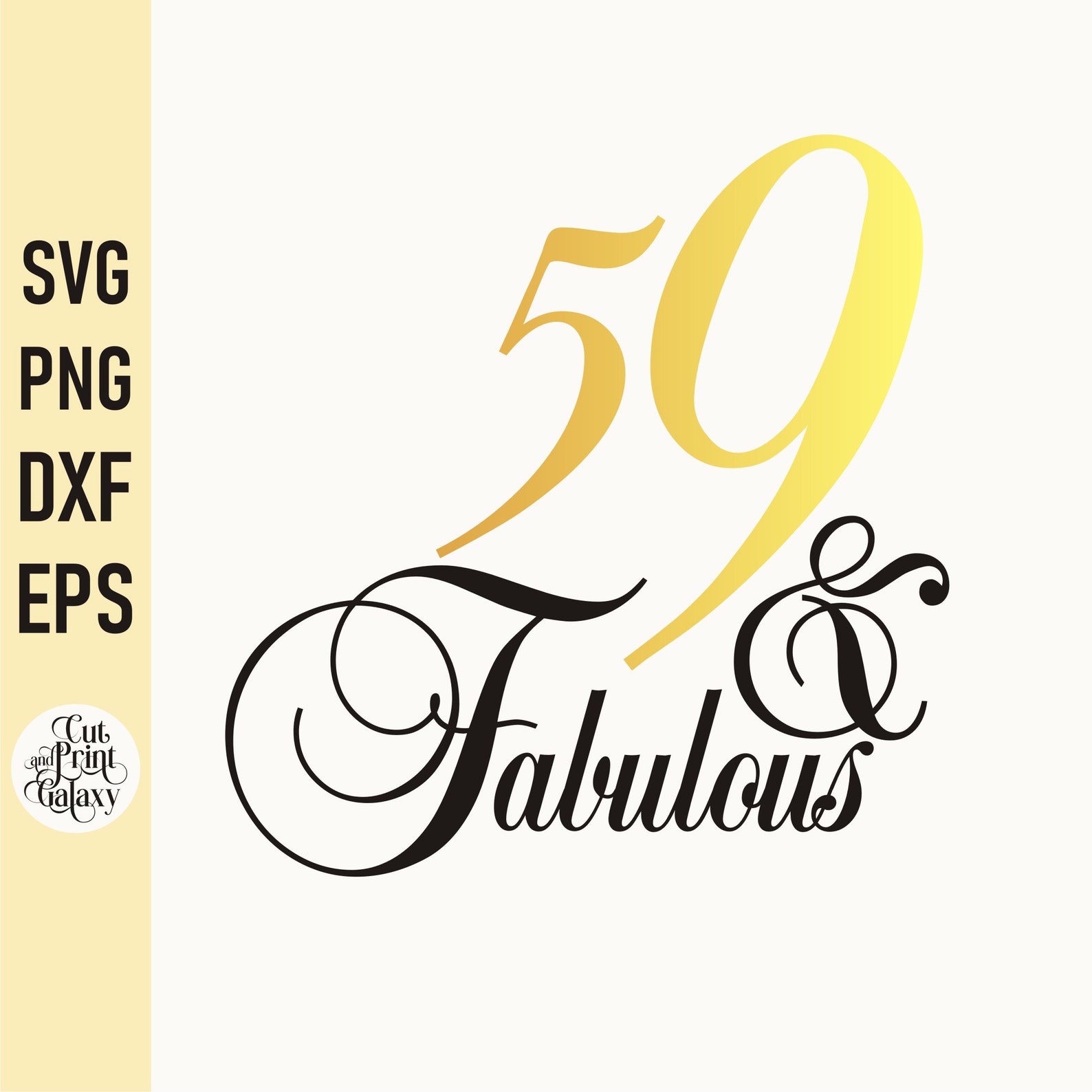 59 and Fabulous Svg 59th Birthday Svg for Women 59th Birthday Png 59th ...
