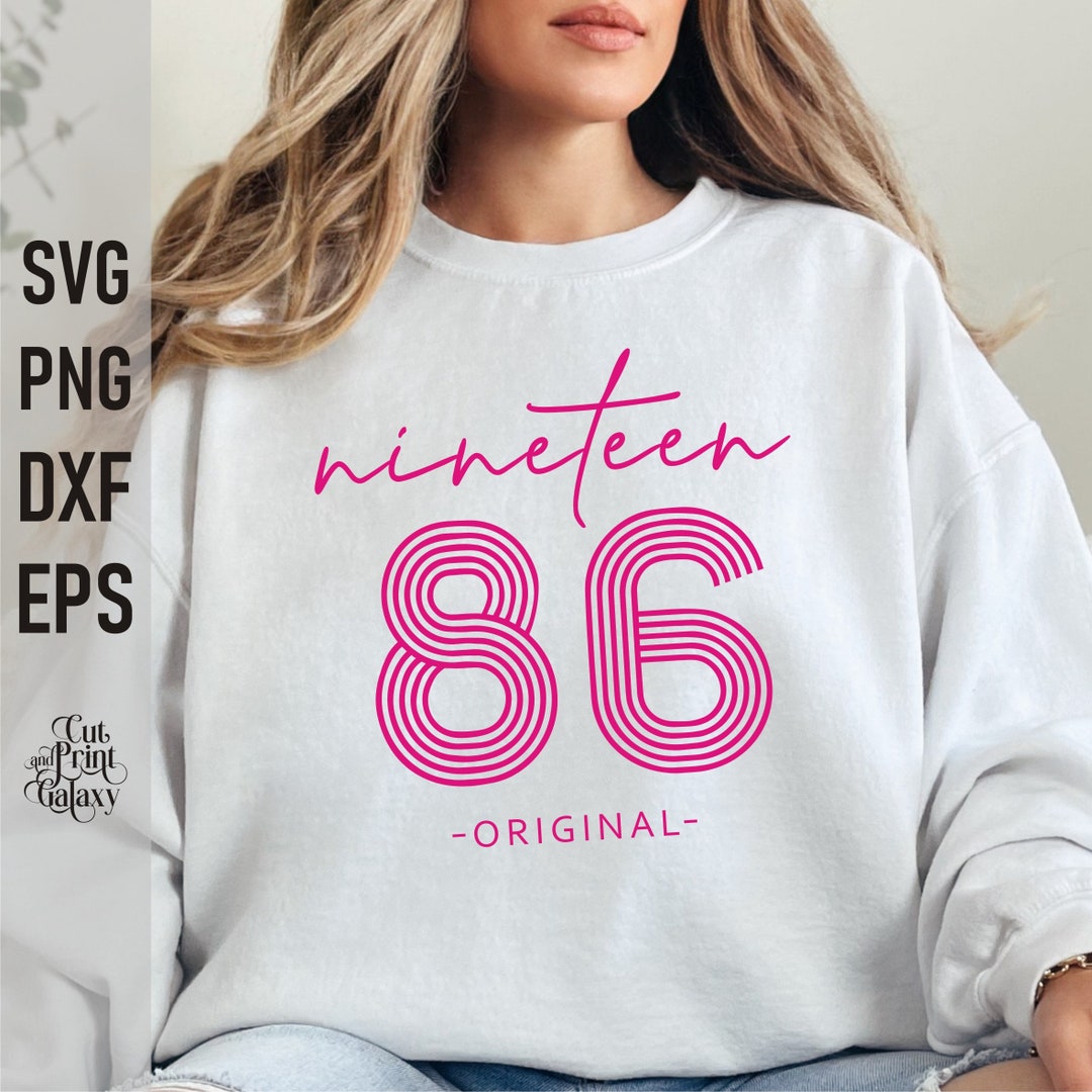 Nineteen 86 Svg, 38th Birthday Svg, 1986 Svg, 38 Years Svg, 38th ...