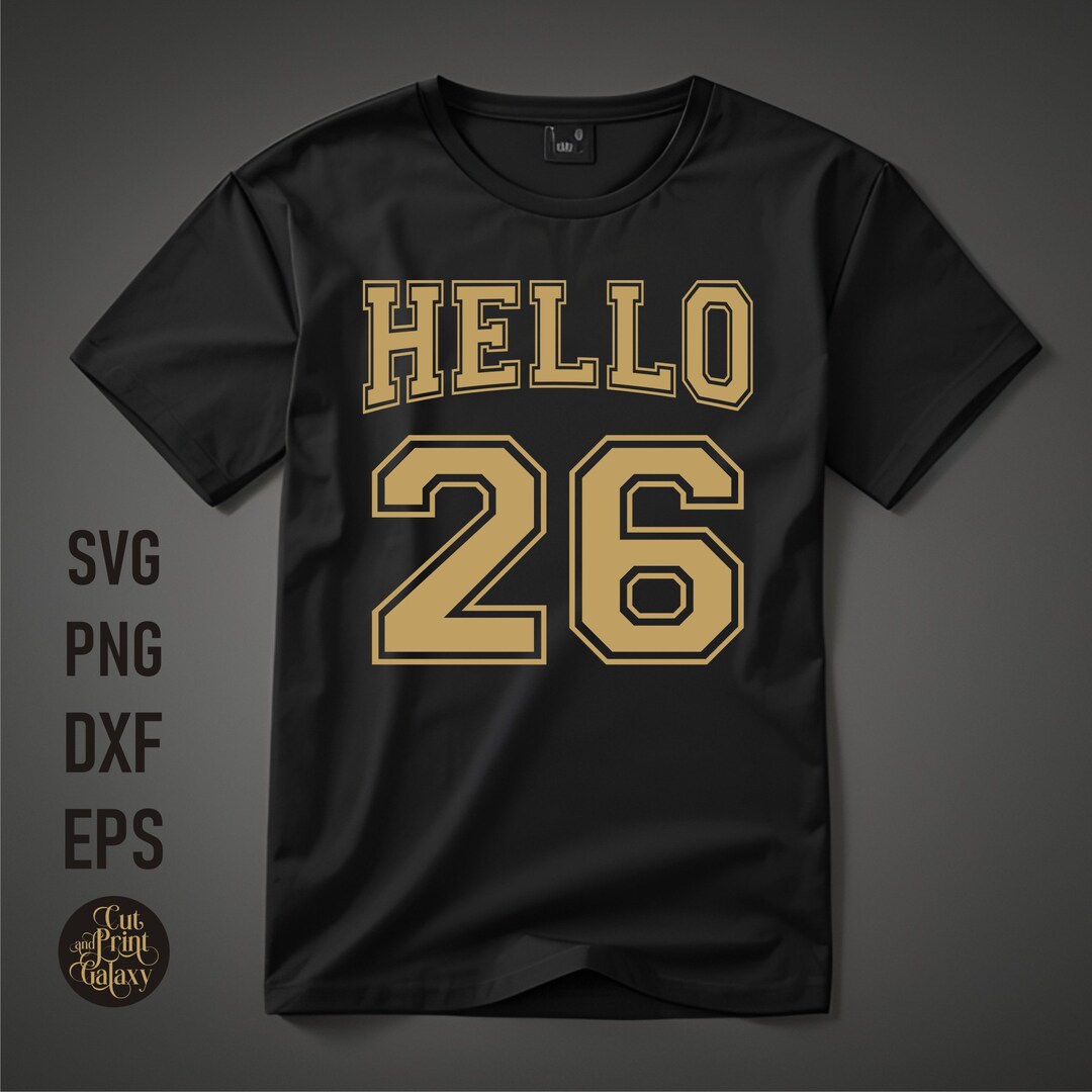 Hello 26 Svg | 26th Birthday Svg | 26th Birthday Png | 26th Birthday ...