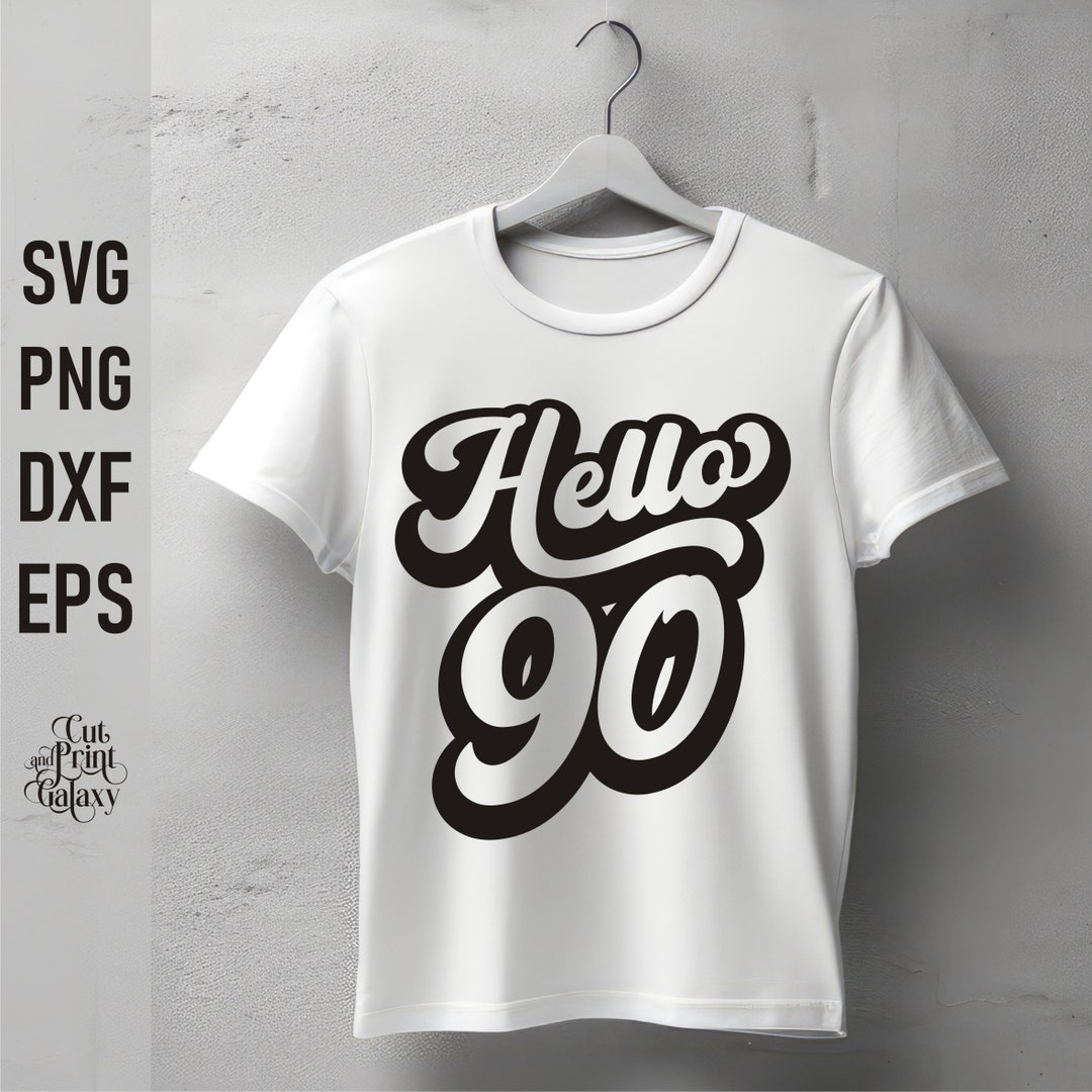 90th Birthday Svg, Hello 90 Svg, 1934 Svg, 90 Years Svg, 90 Birthday ...
