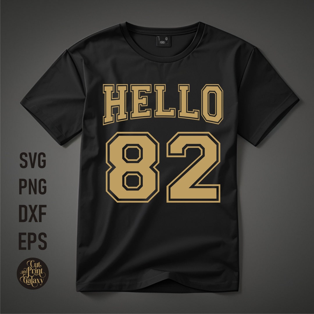 Hello 82 Svg 82nd Birthday Svg 82nd Birthday Png 82nd - Etsy