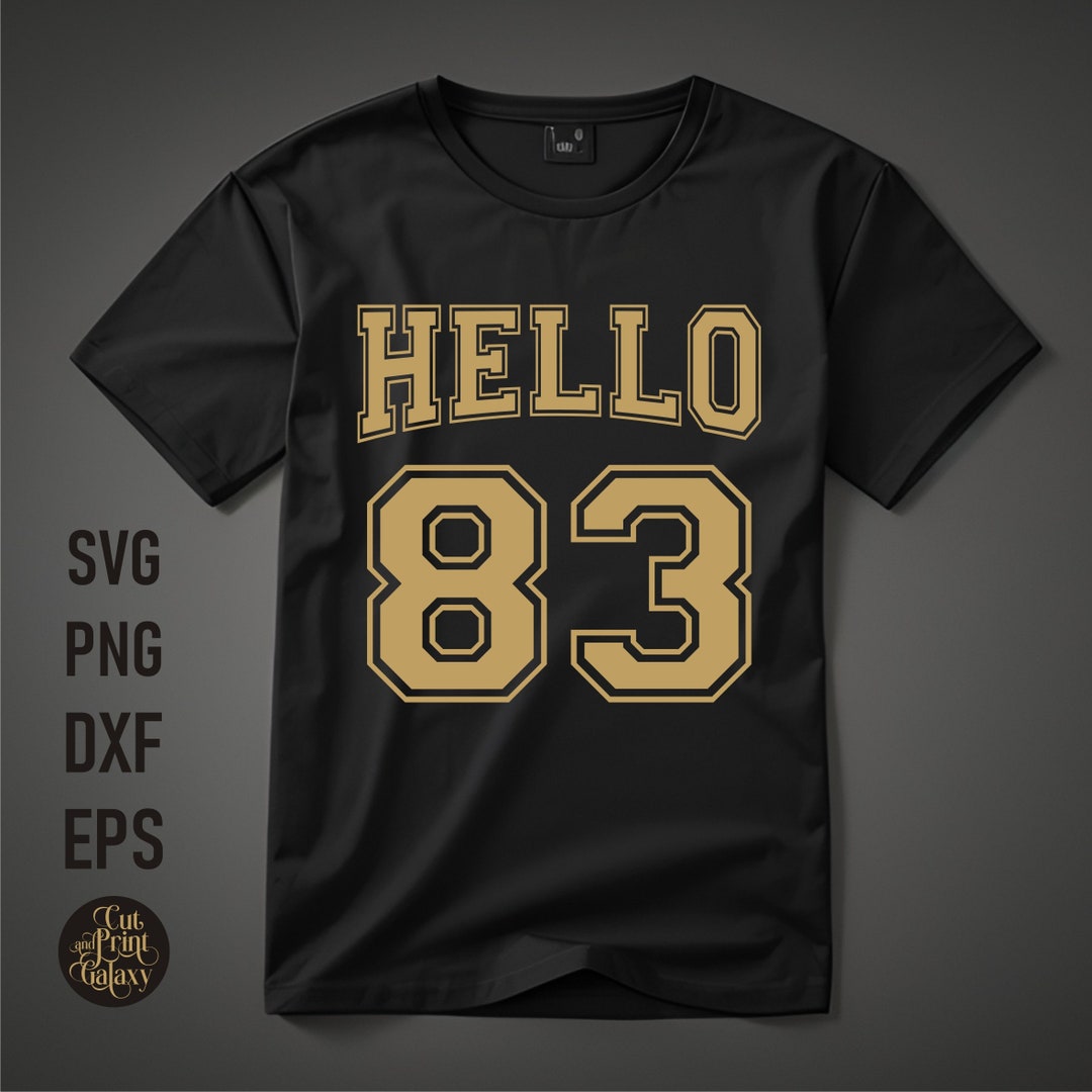 Hello 83 Svg 83rd Birthday Svg Varsity Font Svg 83rd Birthday Png 83rd ...