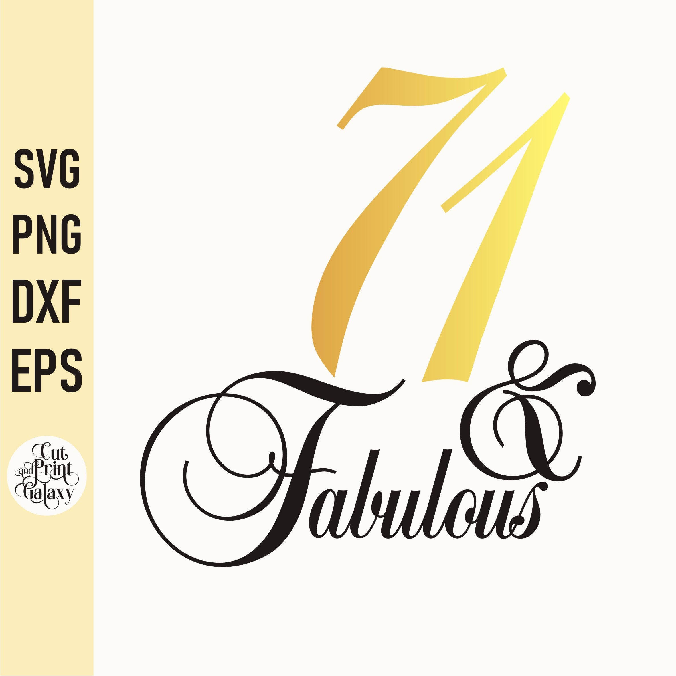 71 and Fabulous Svg | 71st Birthday Svg for Women | 71st Birthday Png ...