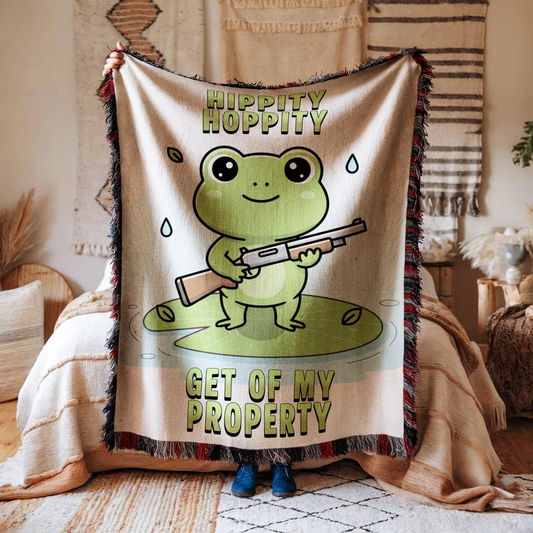 Woven Blanket Frog Meme Hippity Hoppity Get off My Property Cotton ...