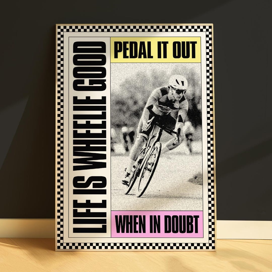 Life is Wheelie Good Poster, Bicycle Art, Sport Graphic, Bicycle Poster ...