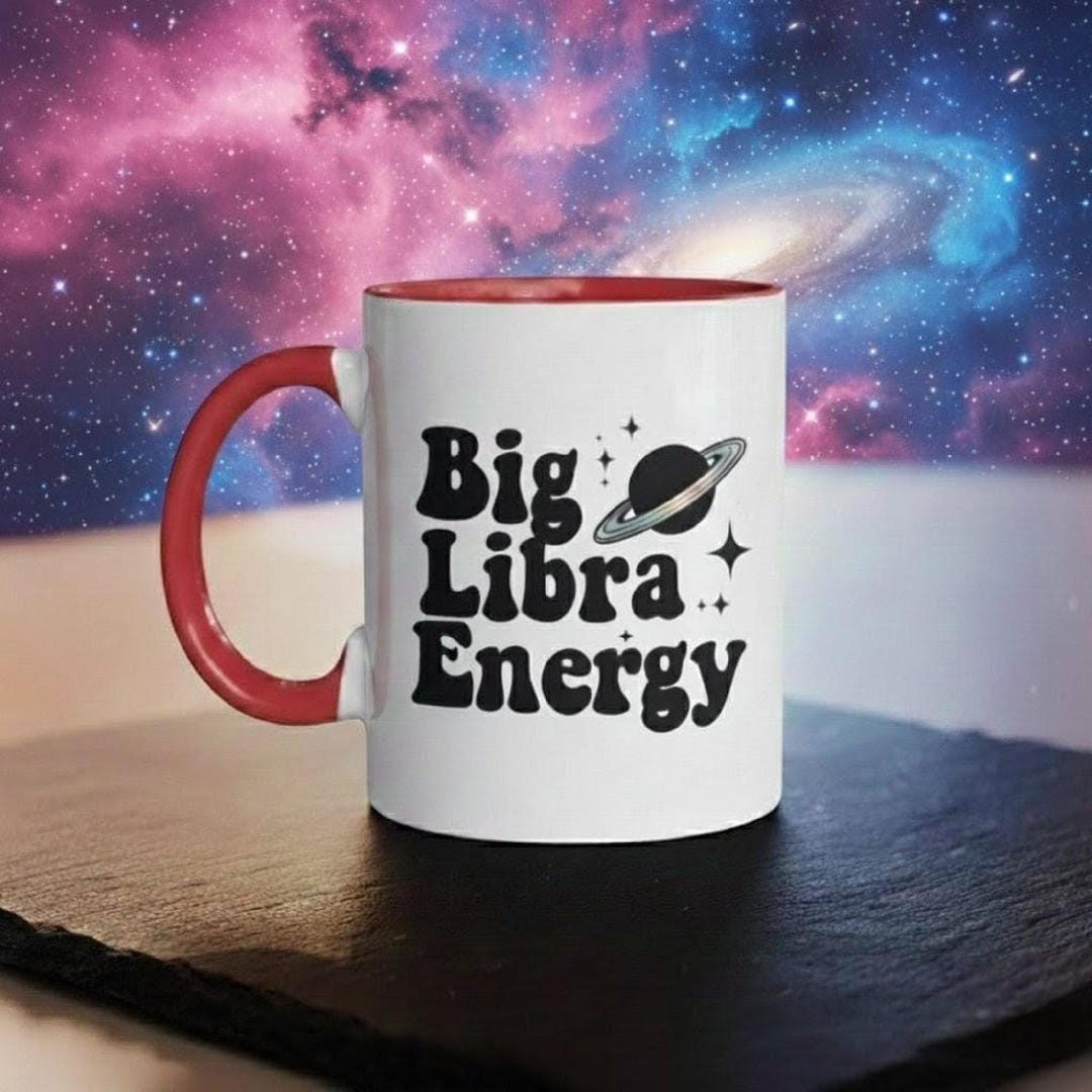 Libra Coffee Mug Big Libra Energy: Celestial Accent Astrology Coffee ...