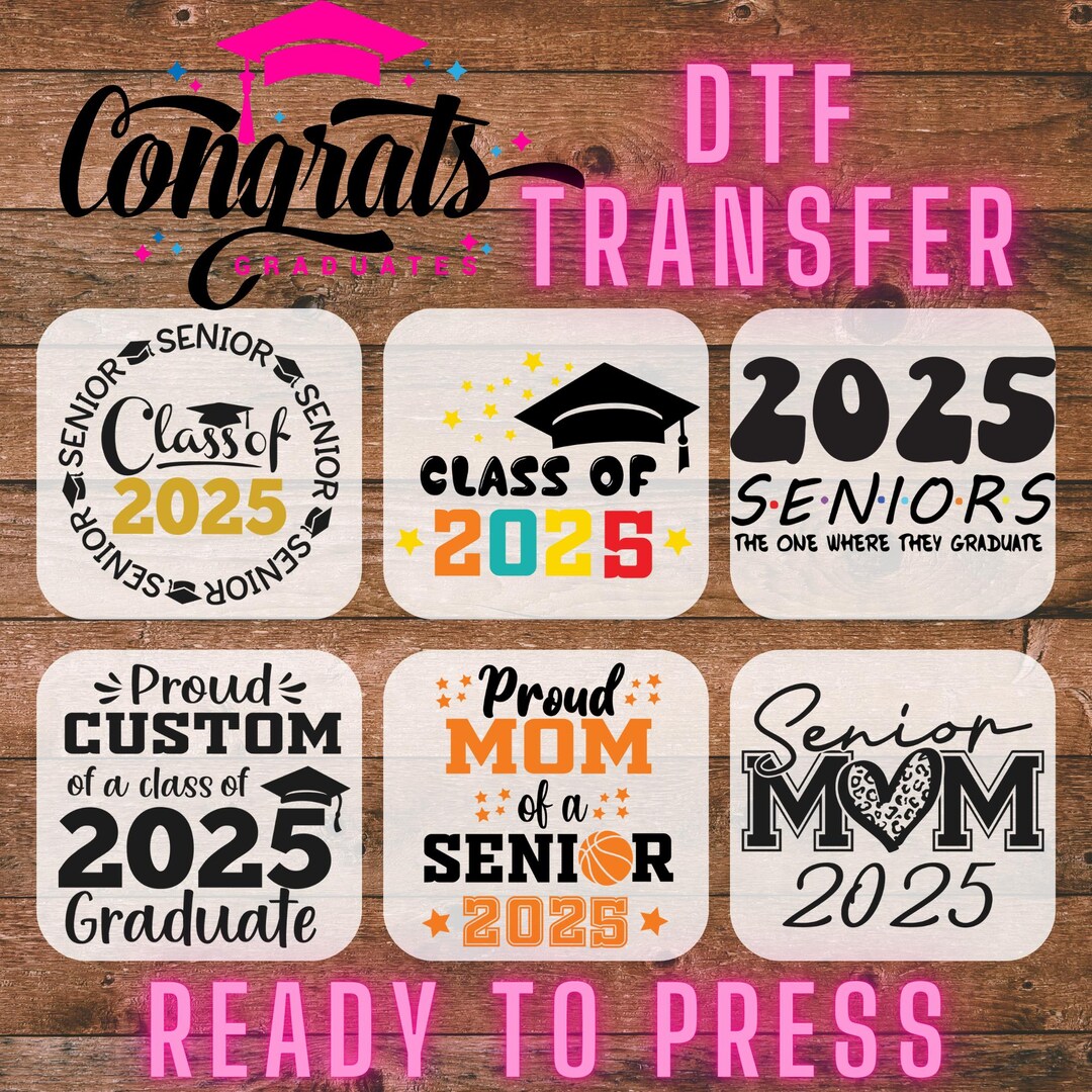 50+ Senior 2025 Iron-on Transfer, Class of 2025 DTF Transfer ...