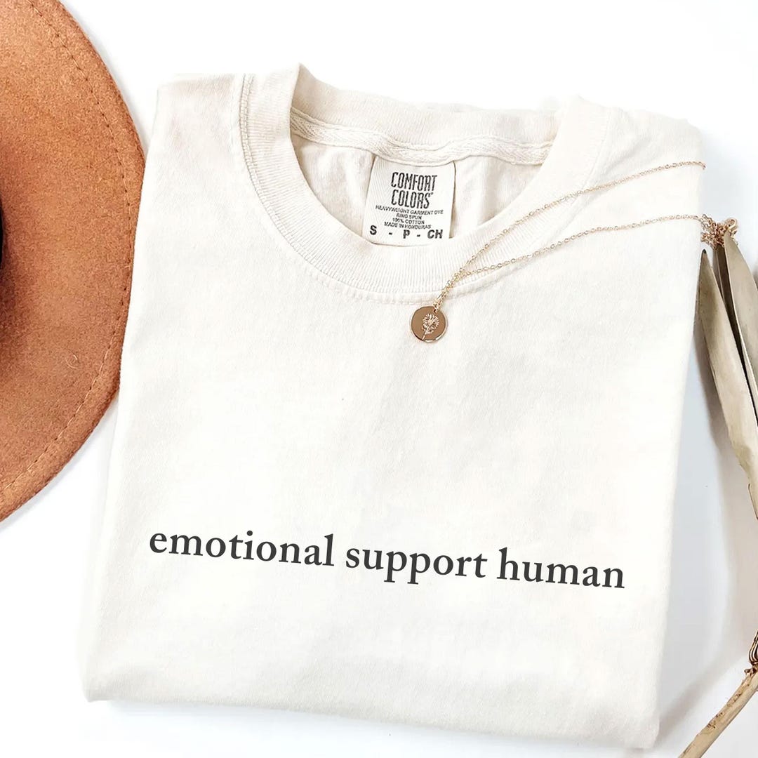 Emotional Support Human Comfort Colors Shirt: Therapist Gift - Etsy