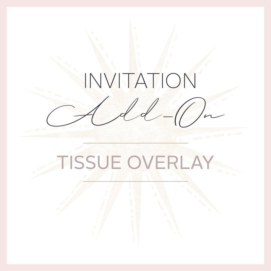 Tissue Overlay | White or Cream 4.75" X 6.75" | Semi-custom Invitation ...