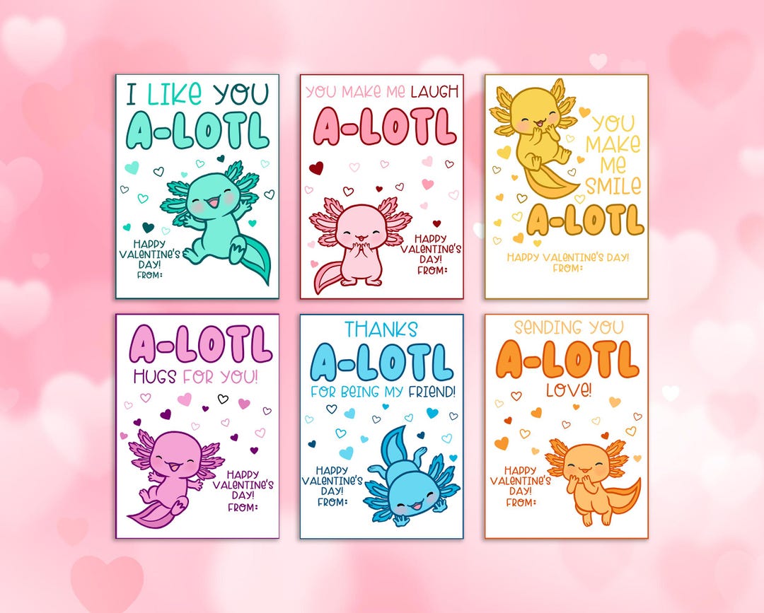 Axolotl Valentine's Day Cards, Axolotl Valentines Cards, Printable ...