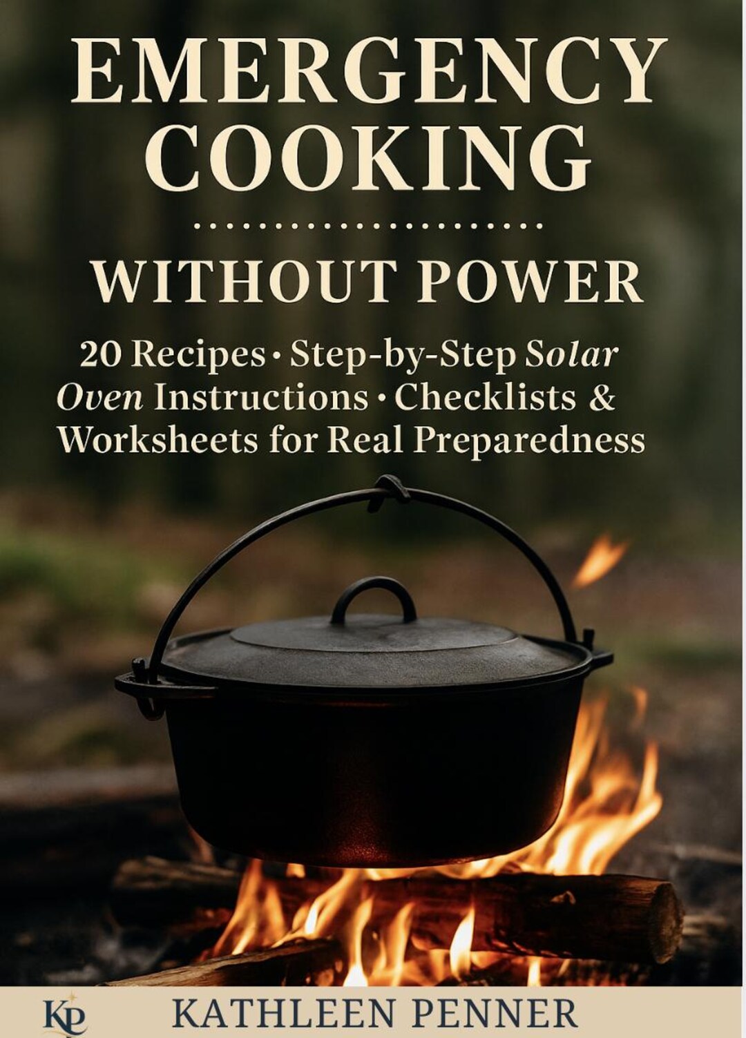 Emergency Cooking Guide: Survival Recipes, Fuel Strategies (86 Pages ...