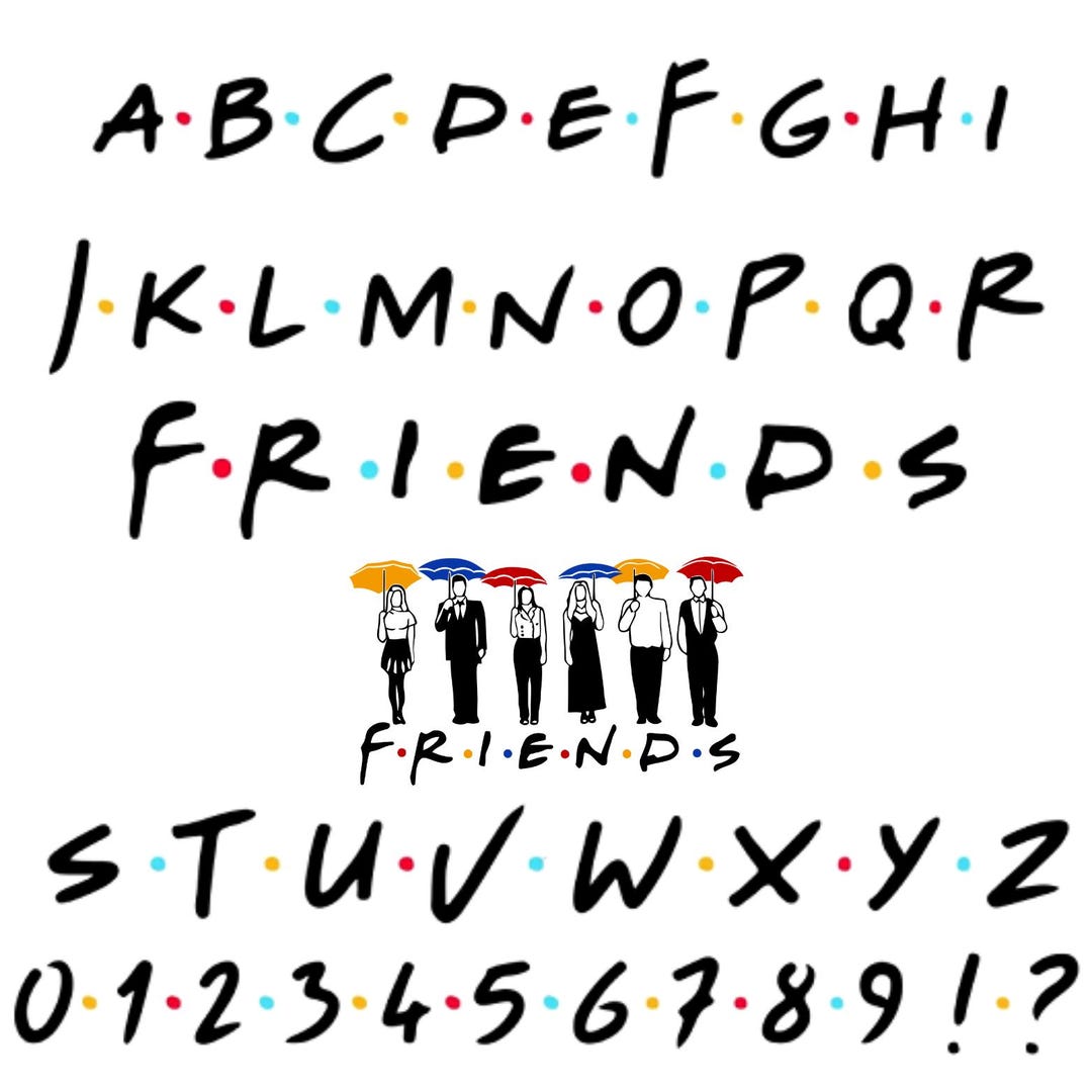 Friends Font SVG, Friends Digital Fonts, Friends Clipart, Friendship ...