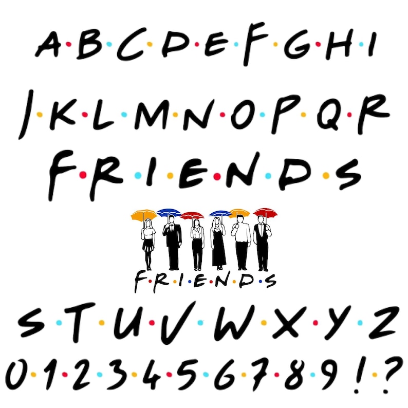 Friends Font SVG, Friends Digital Fonts, Friends Clipart, Friendship ...