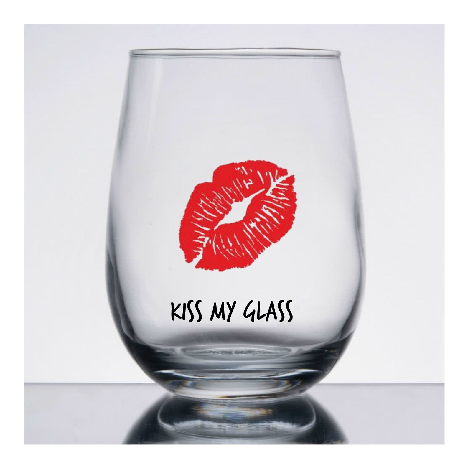 Kiss My Glass Wine Glass 15oz Stemless Wine Glass. - Etsy
