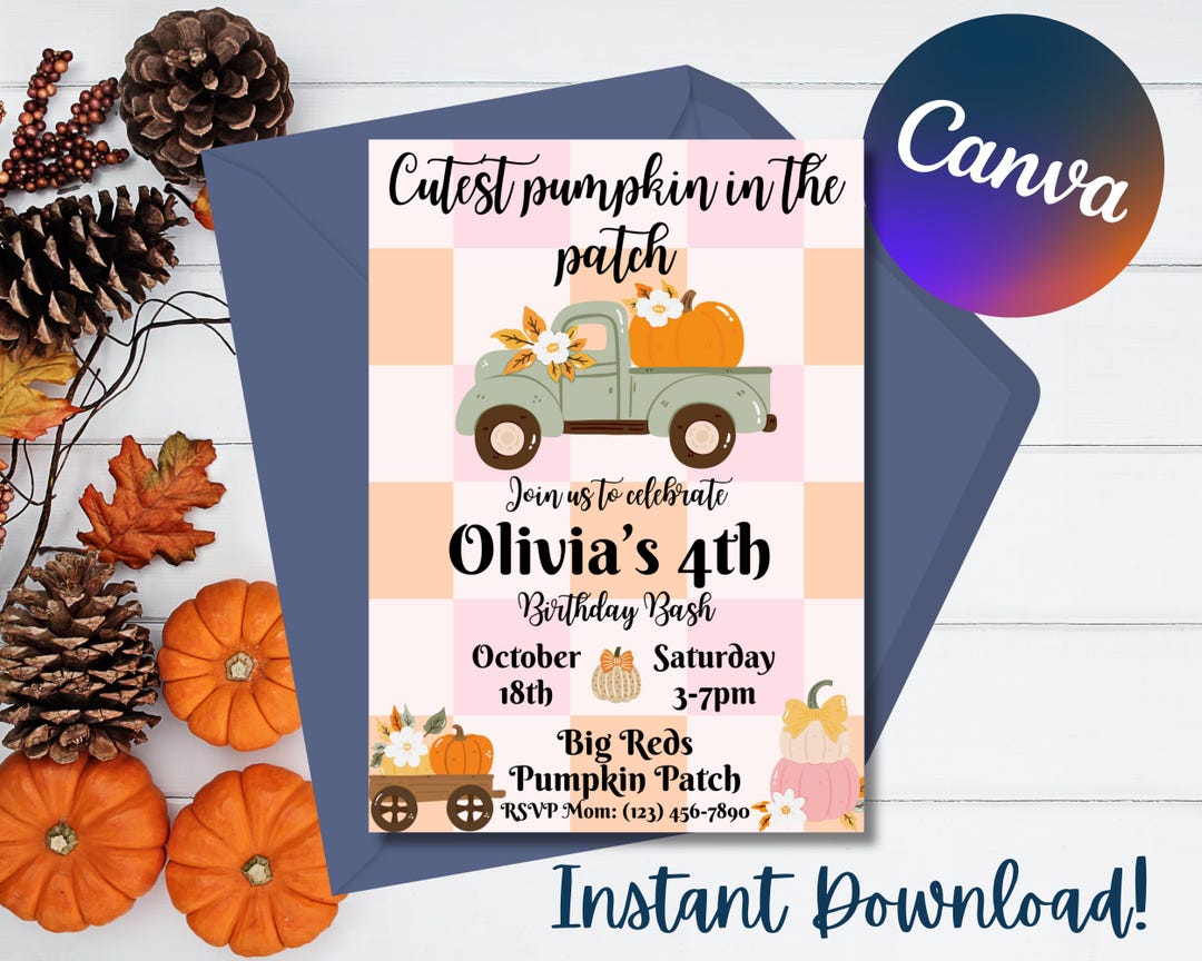 Editable Cutest Pumpkin in the Patch Birthday Invitation: Canva ...