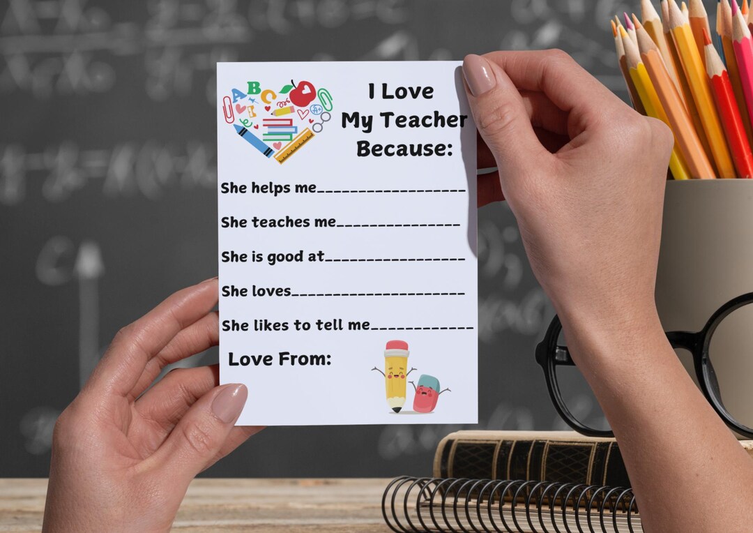 Teacher Appreciation Print, Why I Love My Teacher, Valentine’s Day Fill ...