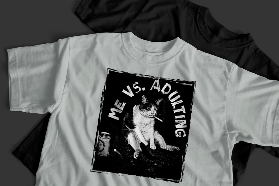 Tired Cat Adulting Shirt, Funny Meme T-shirt, Sarcastic Office Humor ...