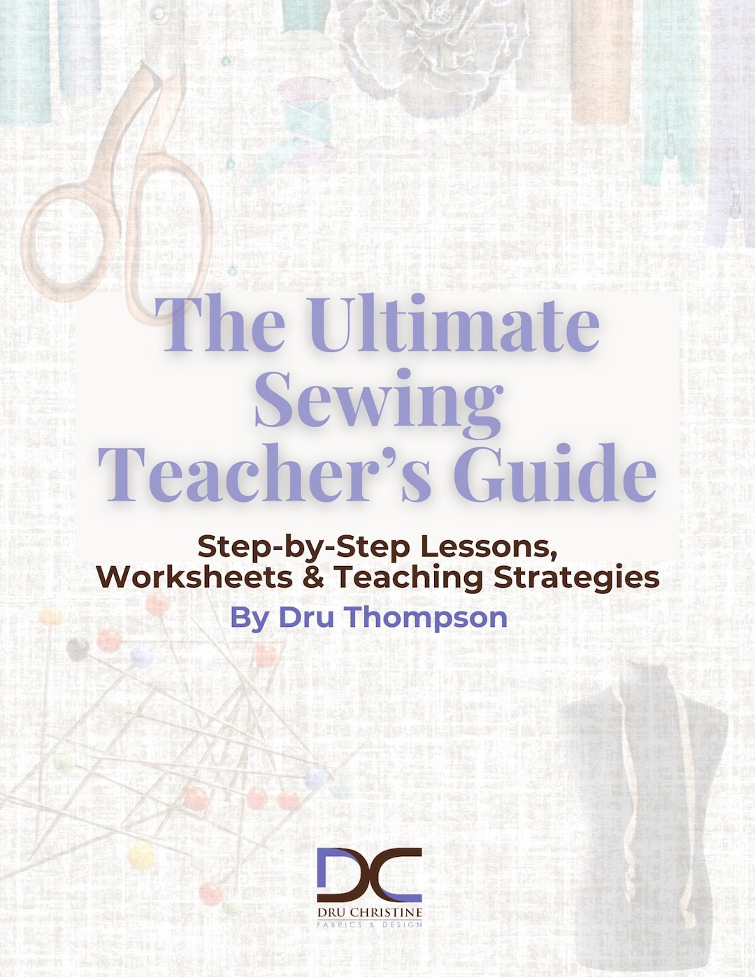 The Ultimate Sewing Teacher’s Guide – Lesson Plans & Worksheets - Etsy