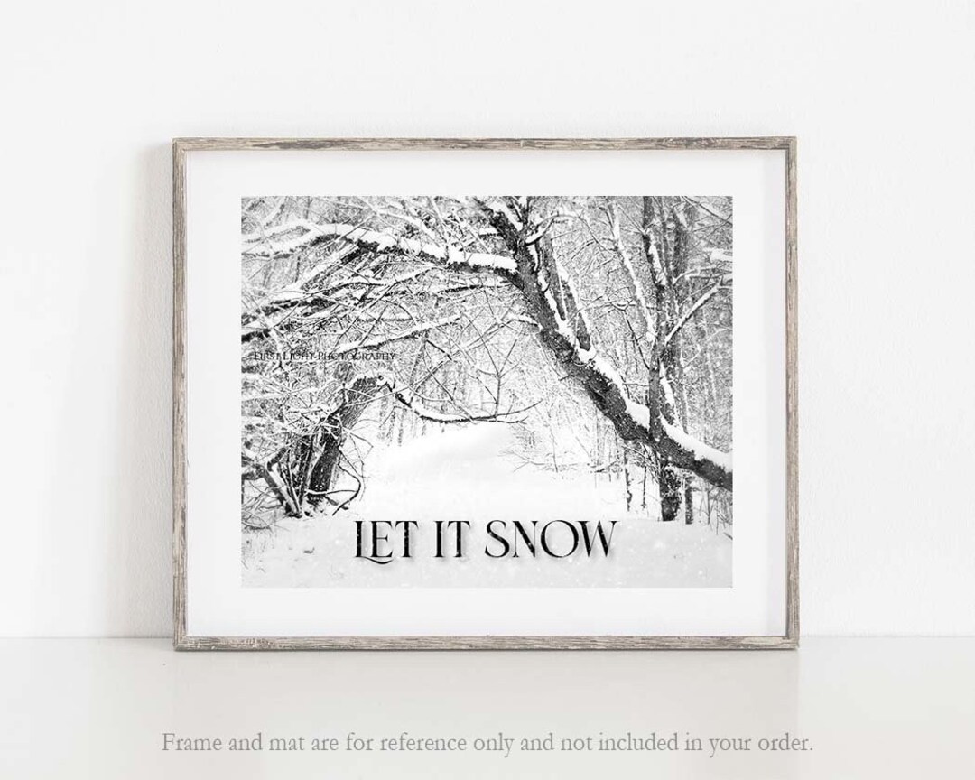 Winter Landscape Photo, Let It Snow Print, Winter Scene Art Print ...